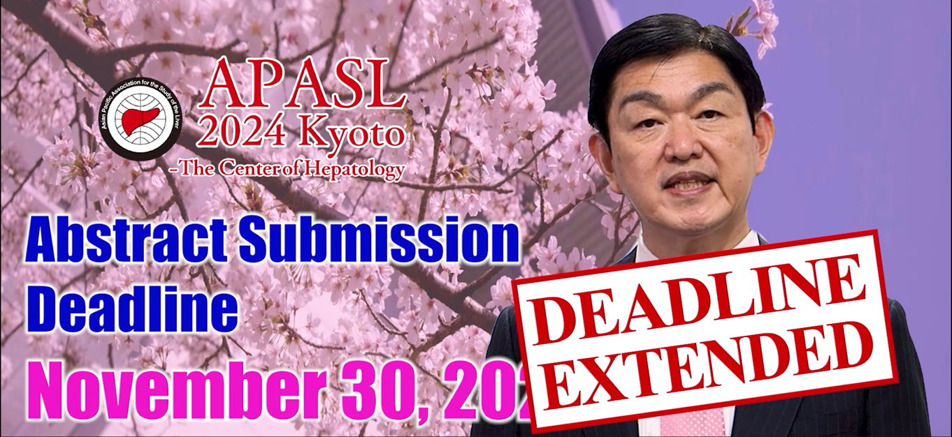 【再延長】演題登録の締め切りを再延長しました : APASL 2024 Kyoto | APASL | 椎名秀一朗 医師 オフィシャルブログ
